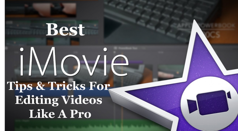 Best iMovie Tips & Tricks for Editing Videos Like A Pro - SprunWorld